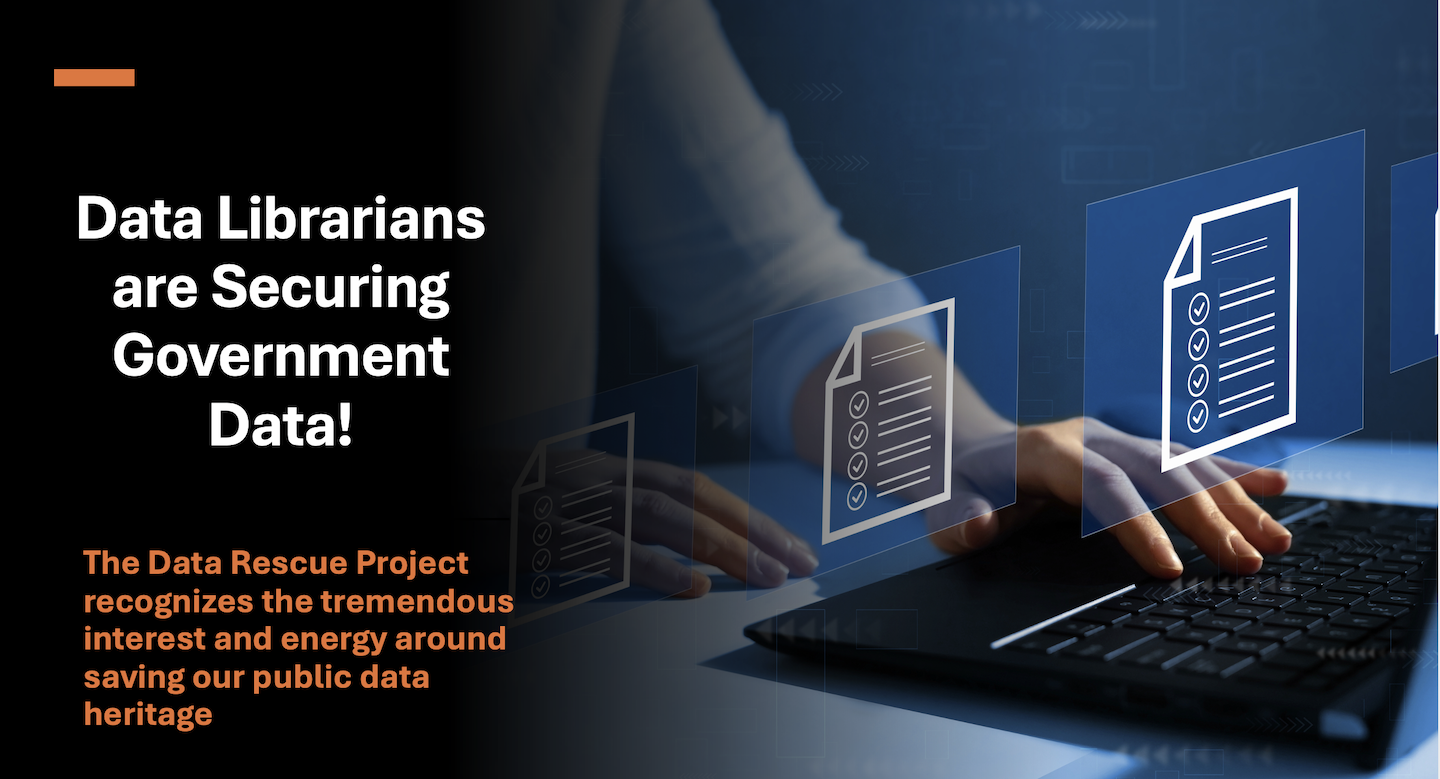 Data Librarians are Securing Government Data! - EveryLibrary Action